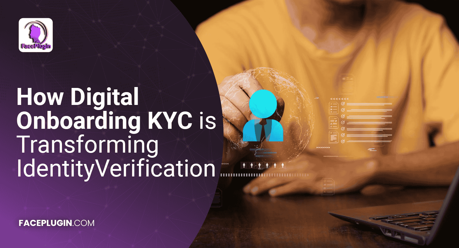 Digital Onboarding KYC - Transforming Identity Verification
